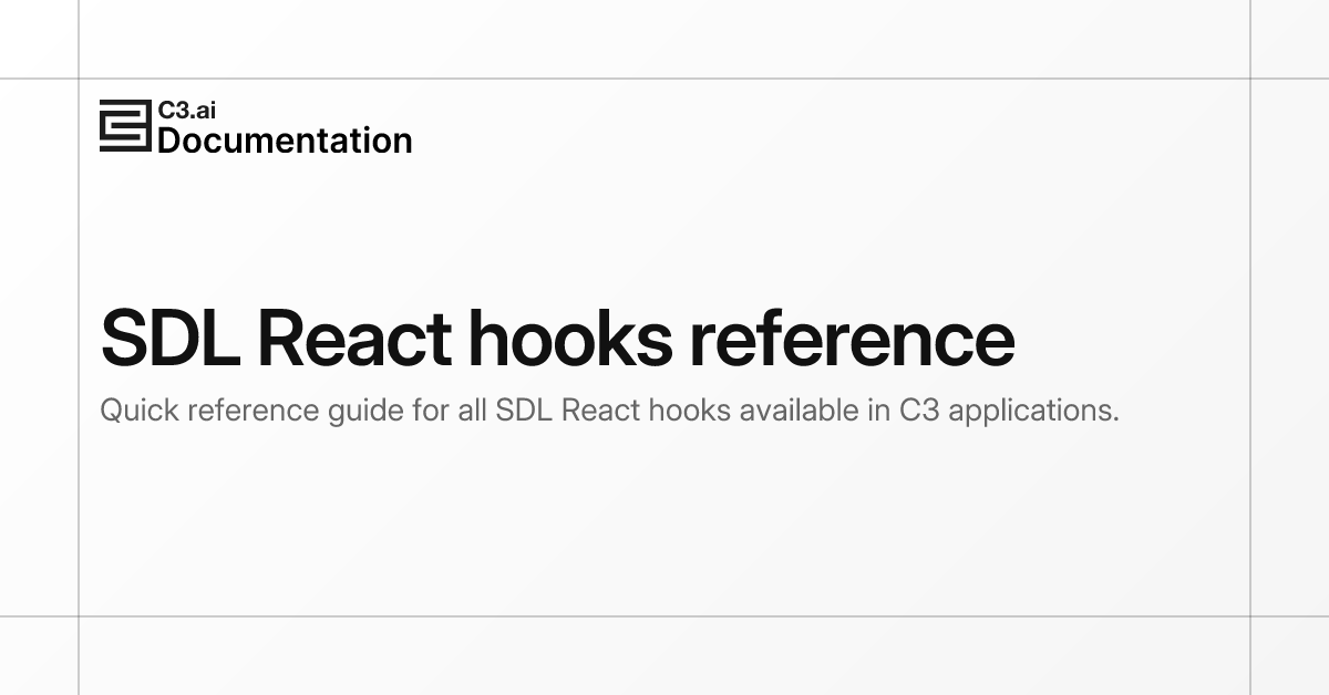 SDL React hooks reference | C3 AI Documentation